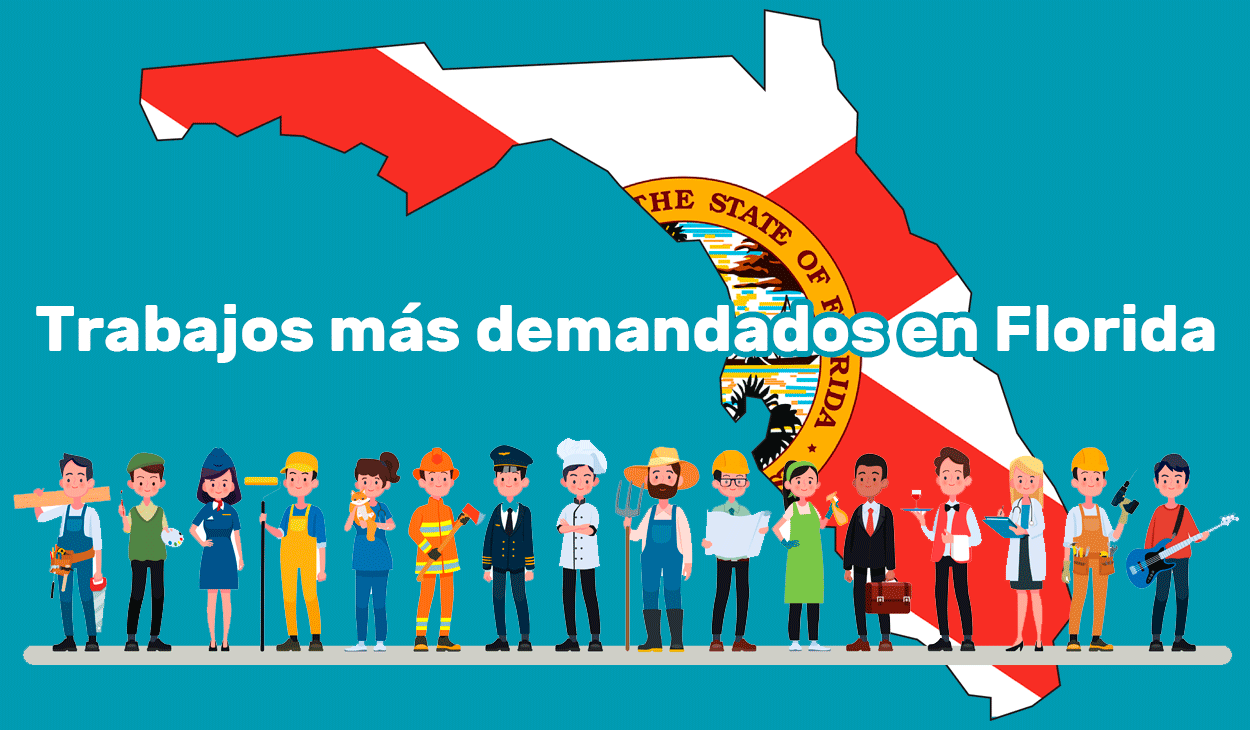 ¿Cuáles son los trabajos más demandados en Florida?