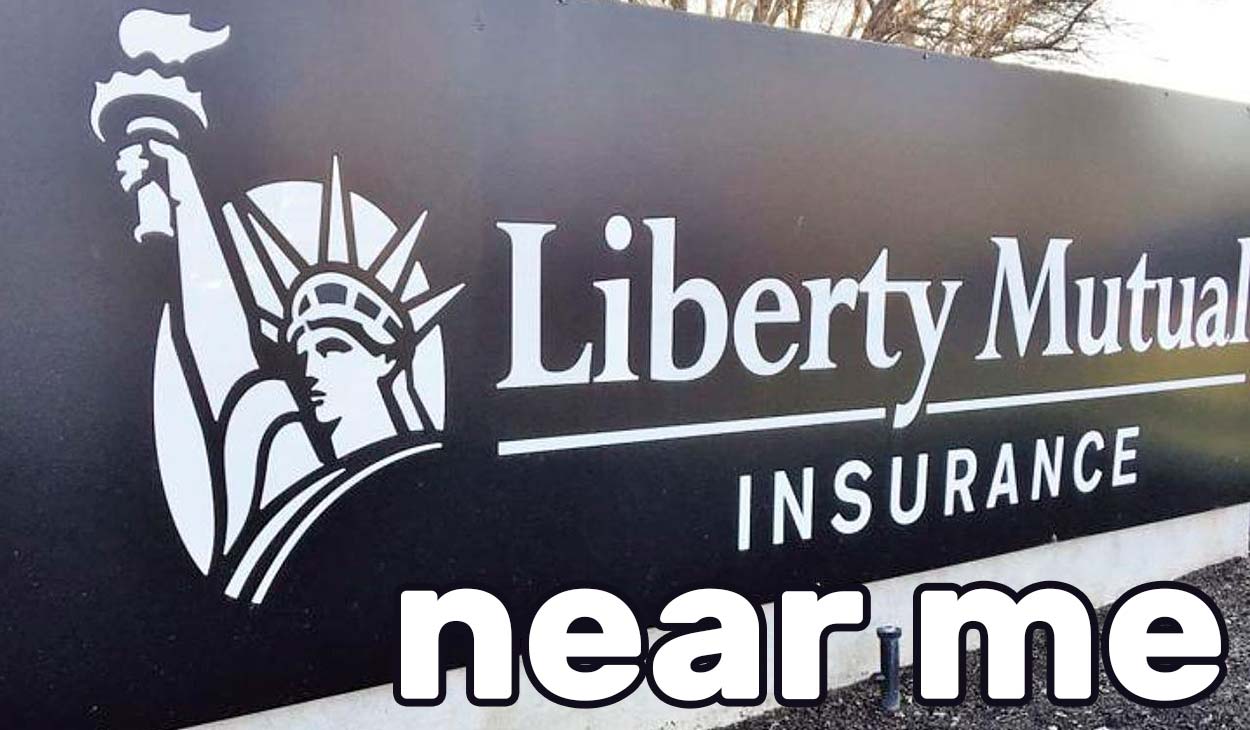 Liberty Mutual insurance near my location