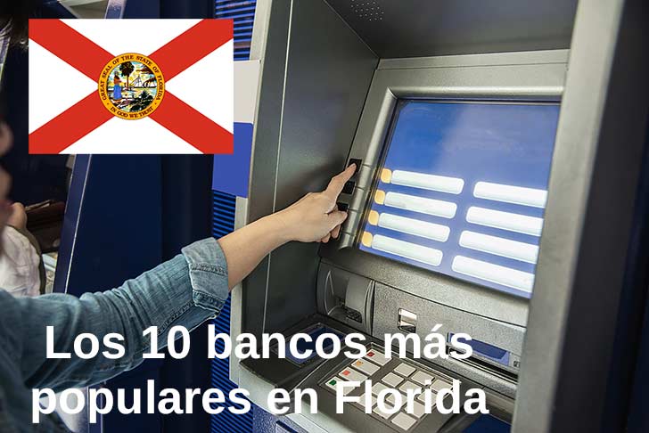 Los 10 bancos más populares en Florida