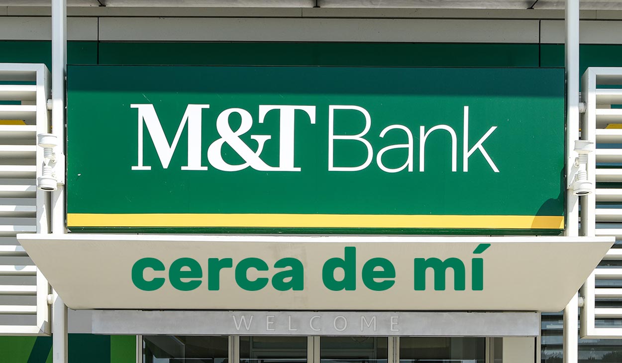 Encuentra oficinas del M&T Bank cerca de tu ubicación