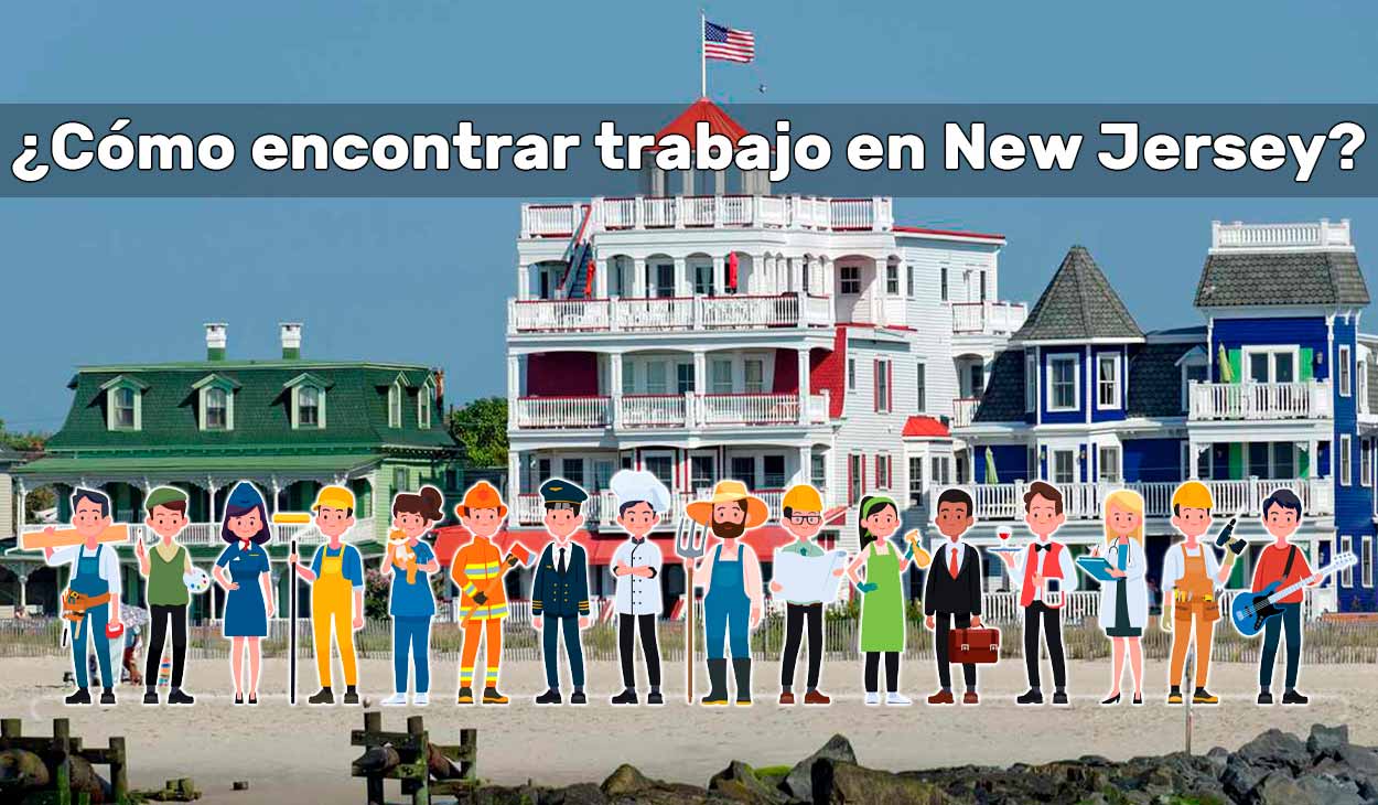 ¿Cómo encontrar un trabajo en New Jersey?