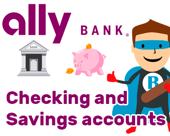 Ally Bank's checking and savings accounts reviews