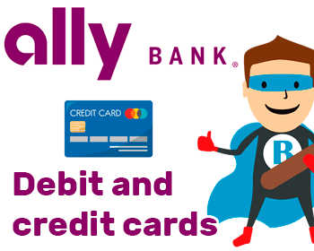 Ally Bank's credit cards information and reviews