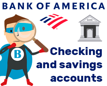 Bank of America Checking and Savings Accounts
