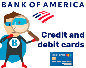 Compare Bank of America Credit and Debit Cards