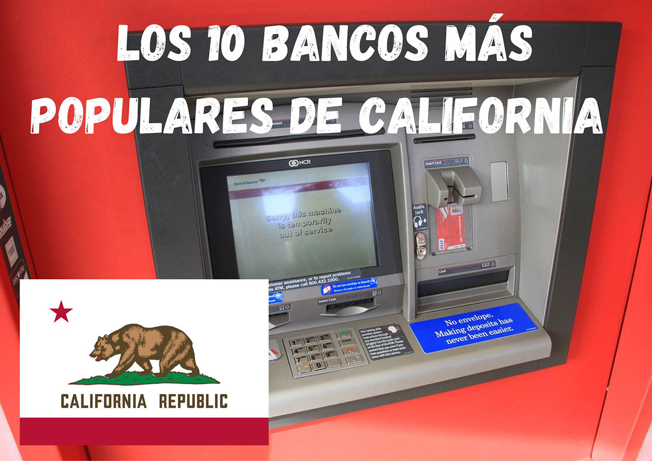 Los bancos más populares de California