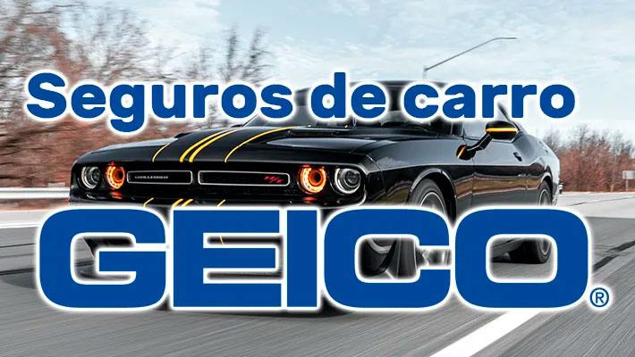 Seguros de carro Geico, precios y coberturas en 2023