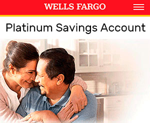 Wells Fargo Platinum Savings account review