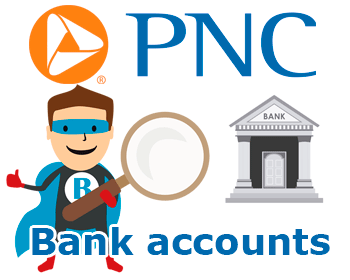 PNC Bank checking and savings accounts reviews