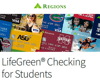 Regions Bank LifeGreen Checking for Students account