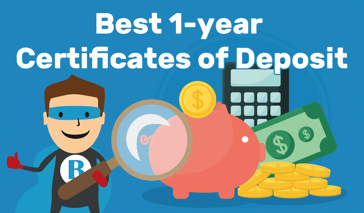 Best 1-year Certificates of Deposit, July 2023