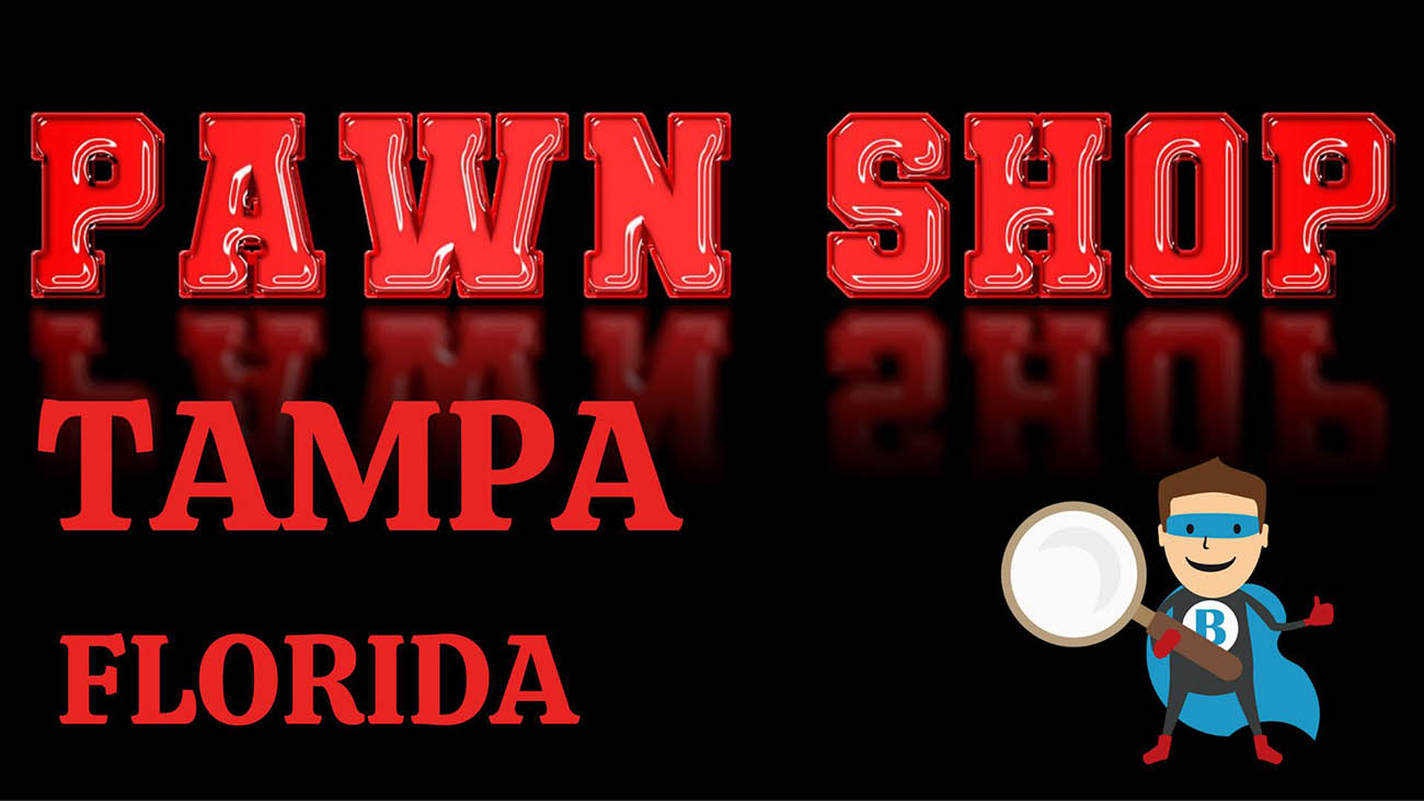 Pawn shops in Tampa (Hillsborough, Florida) near me