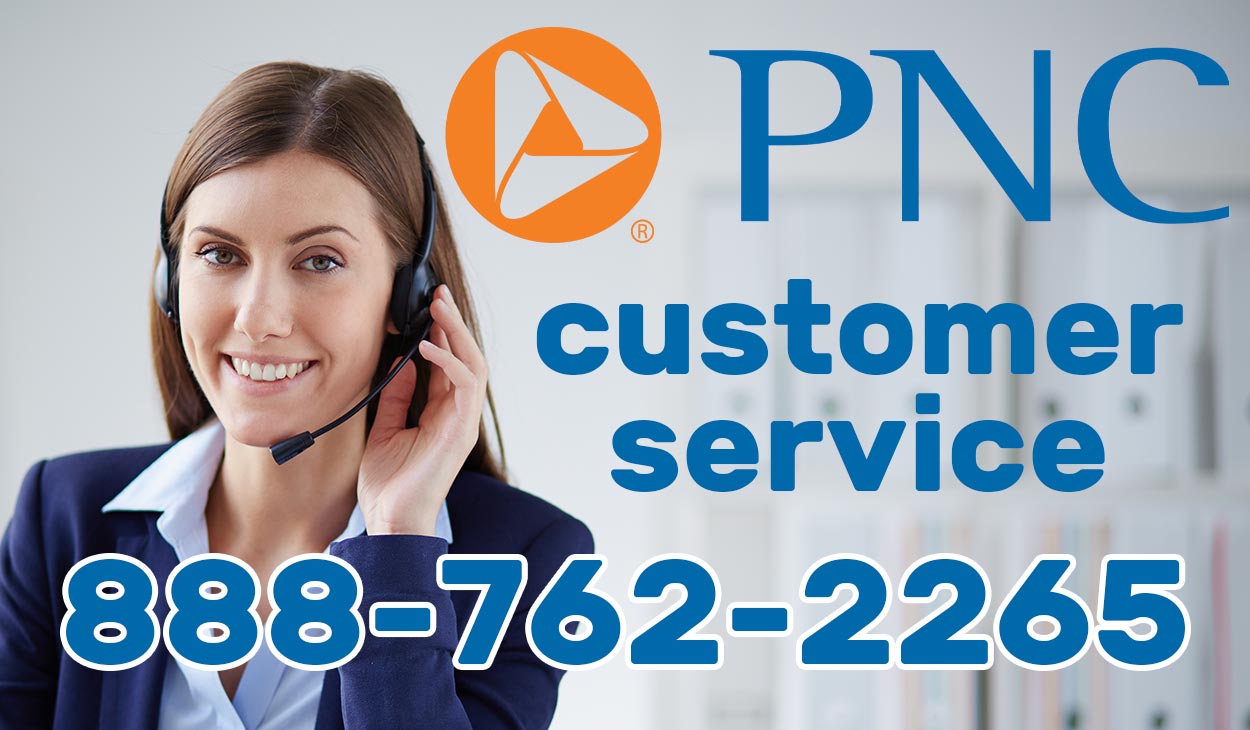PNC Bank customer service phone number 📞 888-762-2265