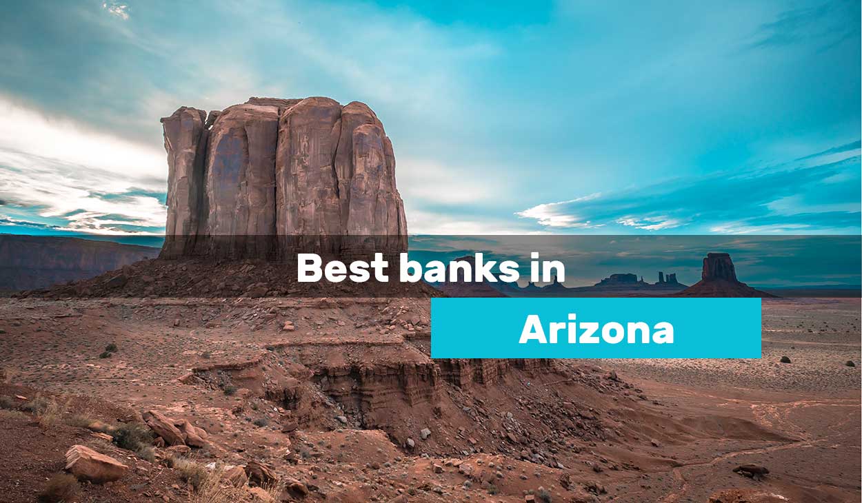 What are the best banks in Arizona?
